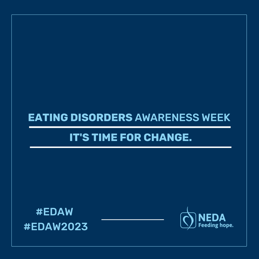 Eating Disorders Awareness Week 2023: February 27 to March 5